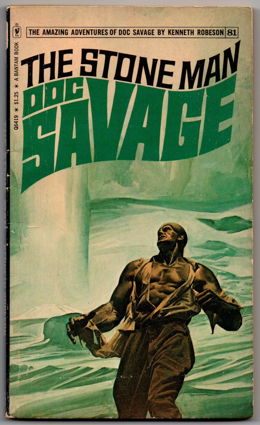 Doc Savage #81 The Stone Man by Kenneth Robeson