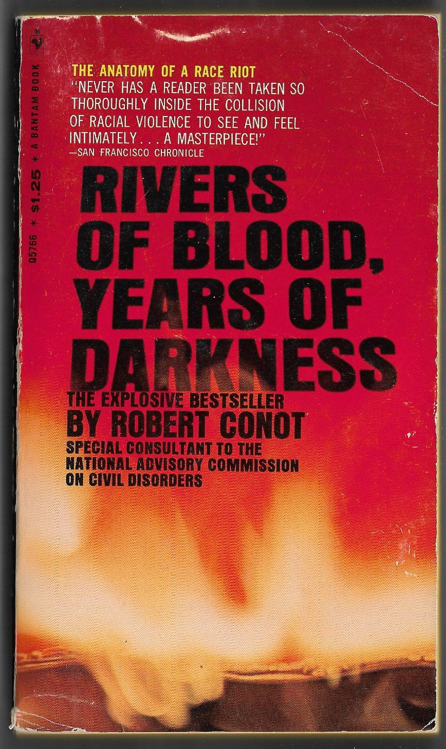 1965 Watts Riots Rivers of Blood Years of Darkness Robert Conot