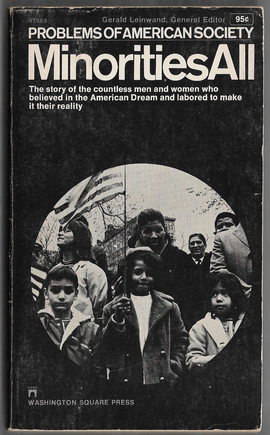 Minorities All (Problems of American Society Series) Gerald Leinwand ...