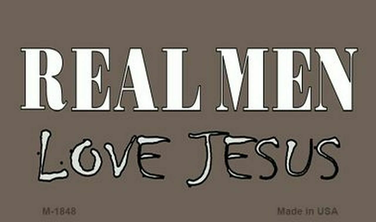 Real Men Love Jesus Metal Magnet