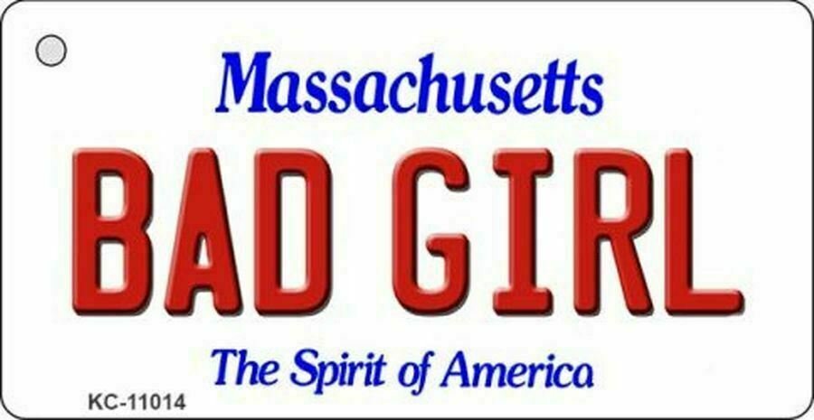 Bad Girl Massachusetts State Background Novelty Metal Key Chain
