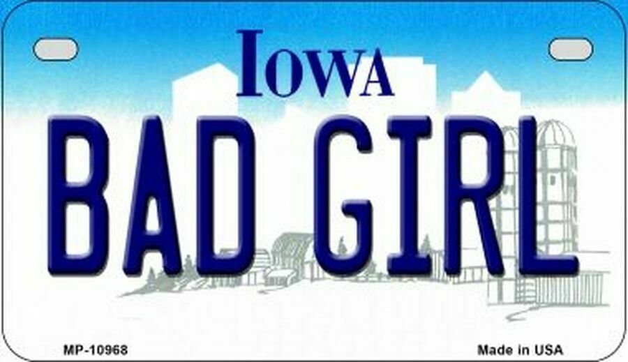 Bad Girl Iowa State Background Novelty Motorcycle Plate