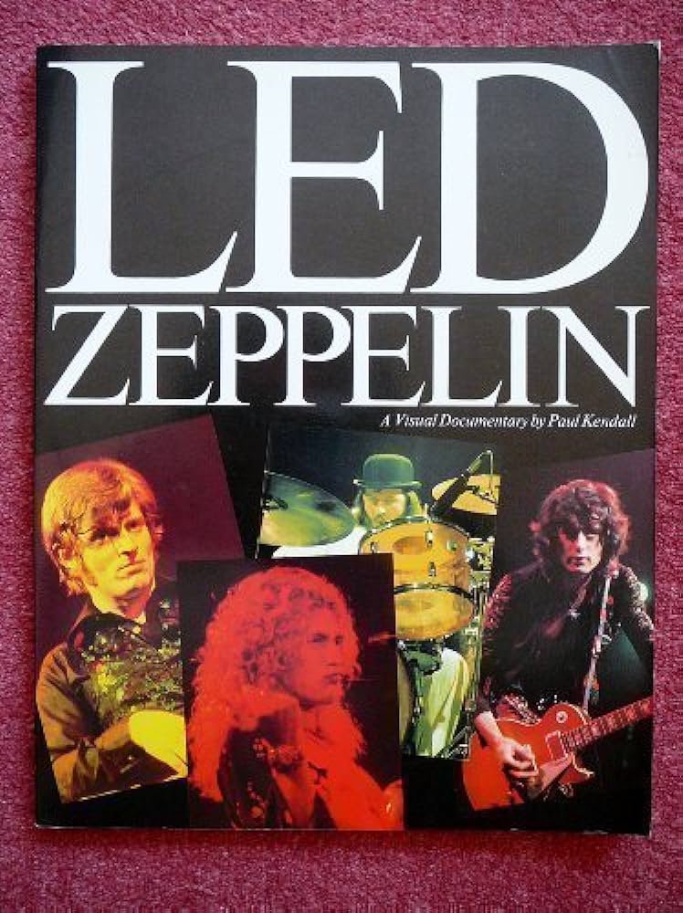 led zeppelin: a visual documentary by paul kendall BOOK paperback 96 ...