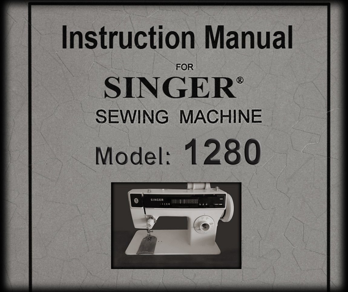 Singer 1280 _Instruction Manual _Digital Download _PDF format