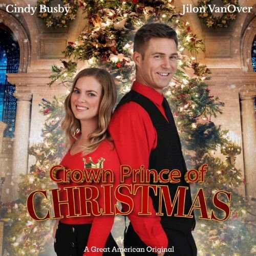 CROWN PRINCE OF CHRISTMAS DVD GAC MOVIE 2022 Cindy Busby