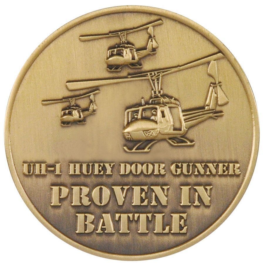 ARMY HUEY UH-1 DOOR GUNNER PROVEN IN BATTLE 1.75" CHALLENGE COIN