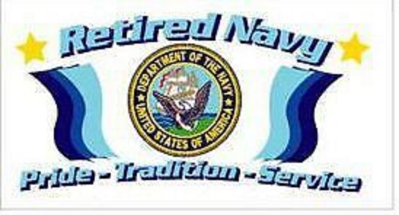 5" U.S. NAVY RETIRED NAVY PRIDE TRADITON WINDOW CAR DECAL