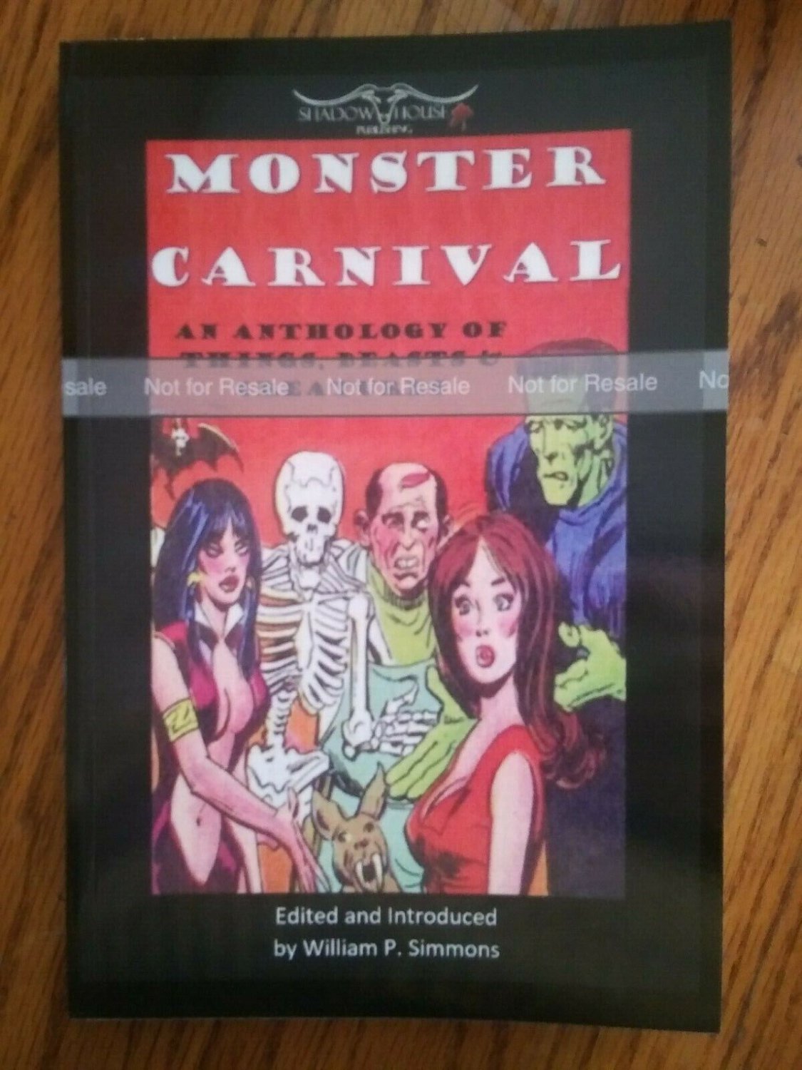 MONSTER CARNIVAL (RARE ARC) Weird Fiction Anthology *SIGNED* BRAND NEW!
