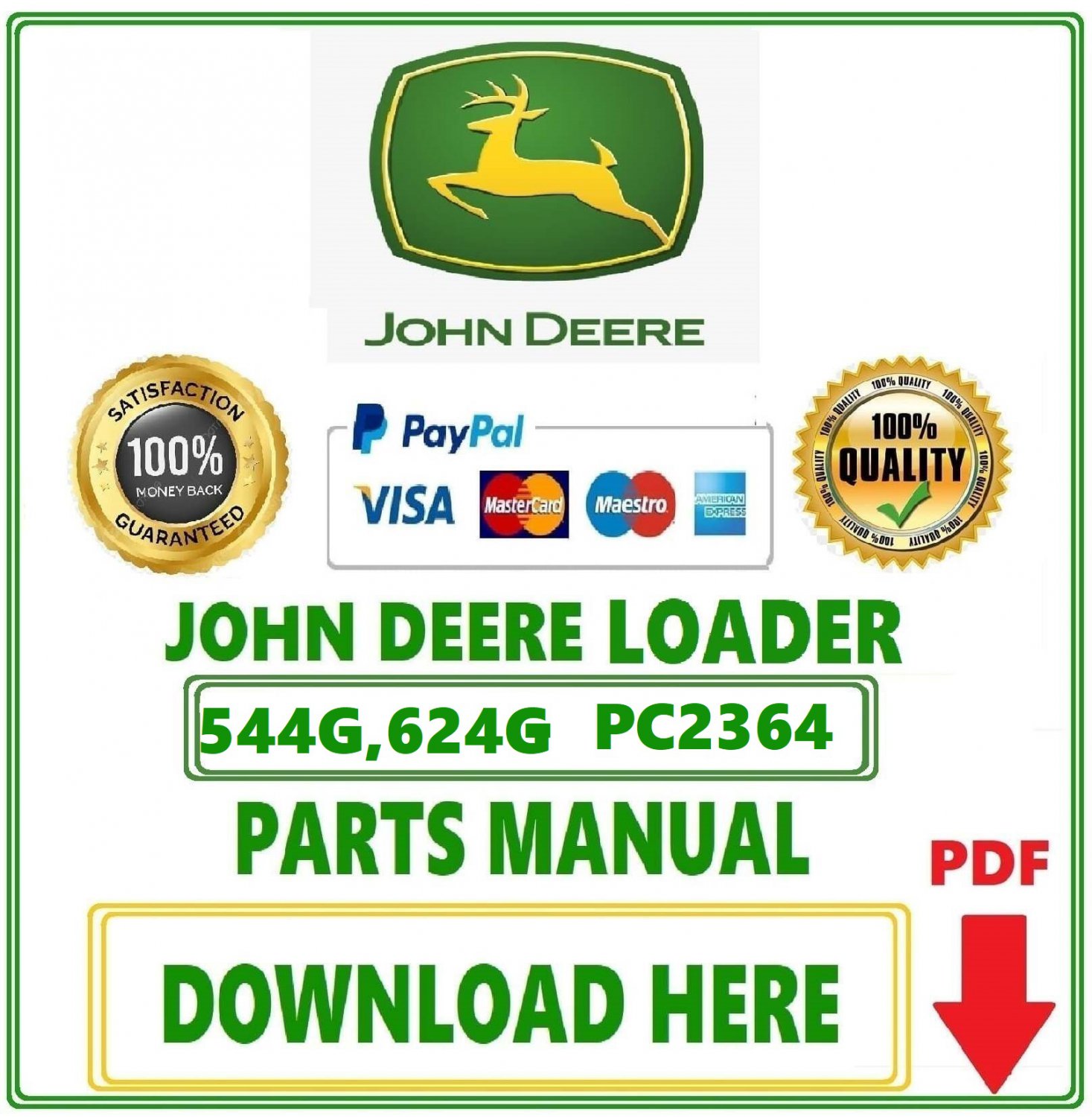 John Deere 544G and 624G Loader Parts Catalog Manual Download Pdf-PC2364