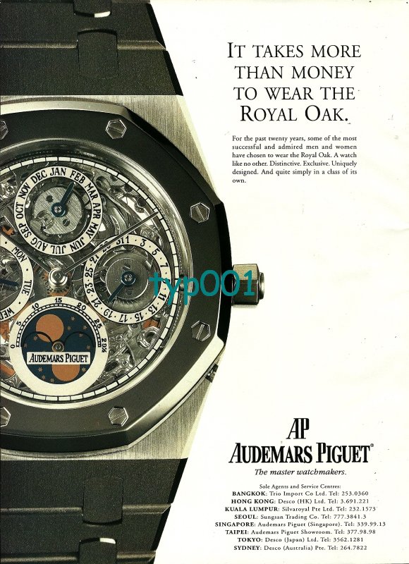 AUDEMARS PIGUET - 1996 - IT TAKES MORE THAN MONEY TO WEAR THE ROYAL OAK ...
