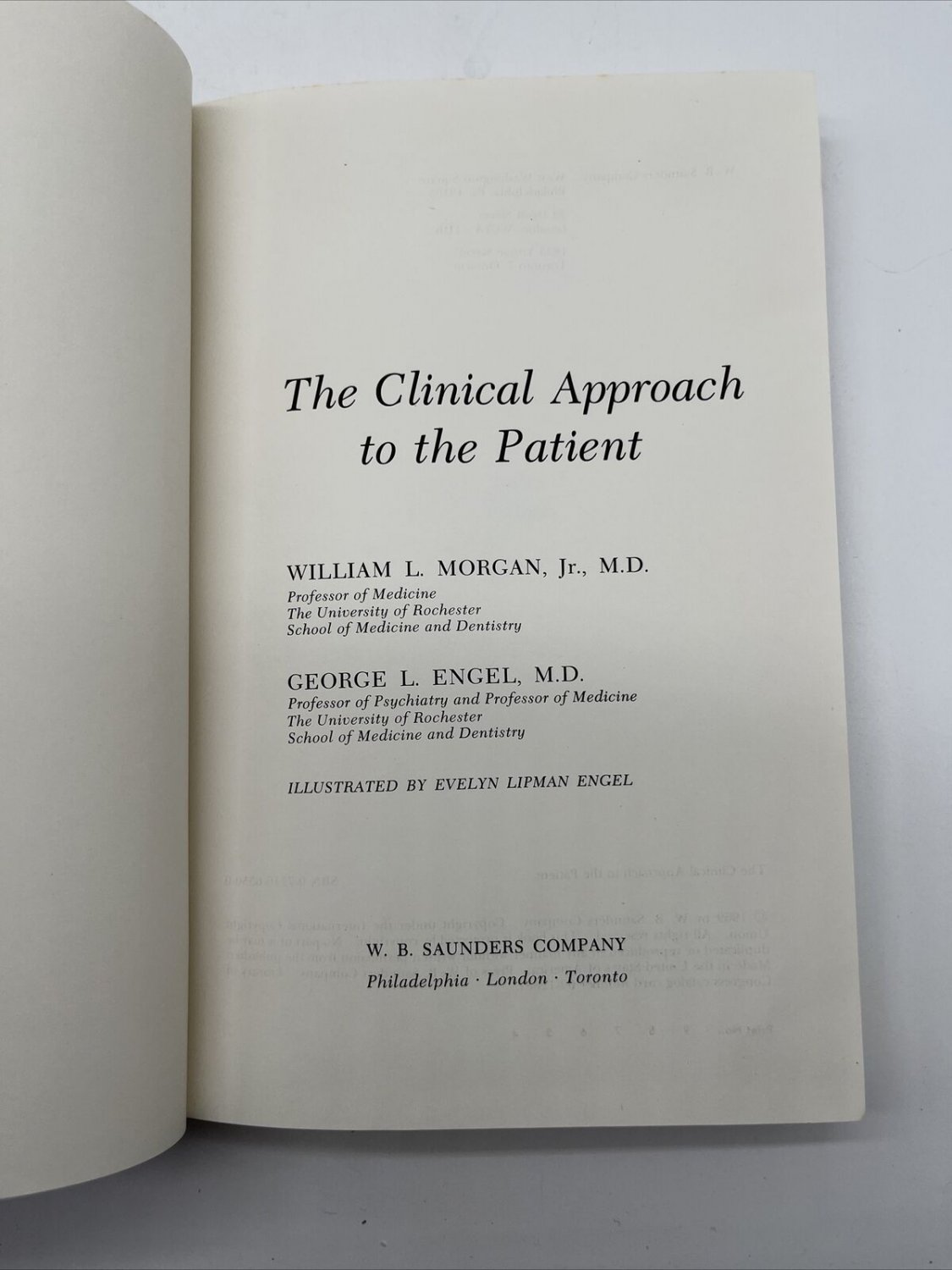 1969 Clinical Approach to the Patient by George L. Engel; William L. Morgan