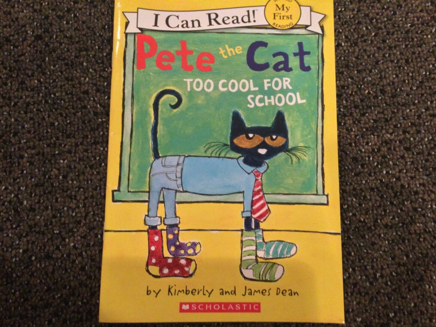 I Can Read Pete the Cat : Too Cool for School by Kimberly Dean (2017 ...
