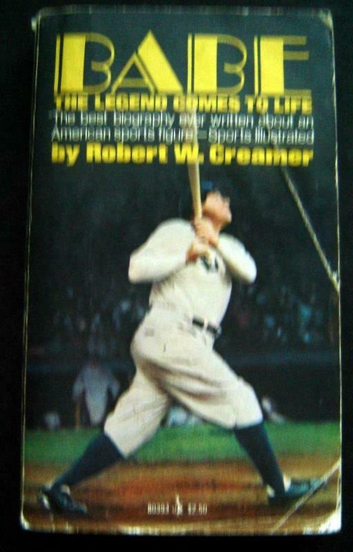 Vintage 1974 BABE Ruth The Legend Comes to Life Baseball BOOK by R. Creamer