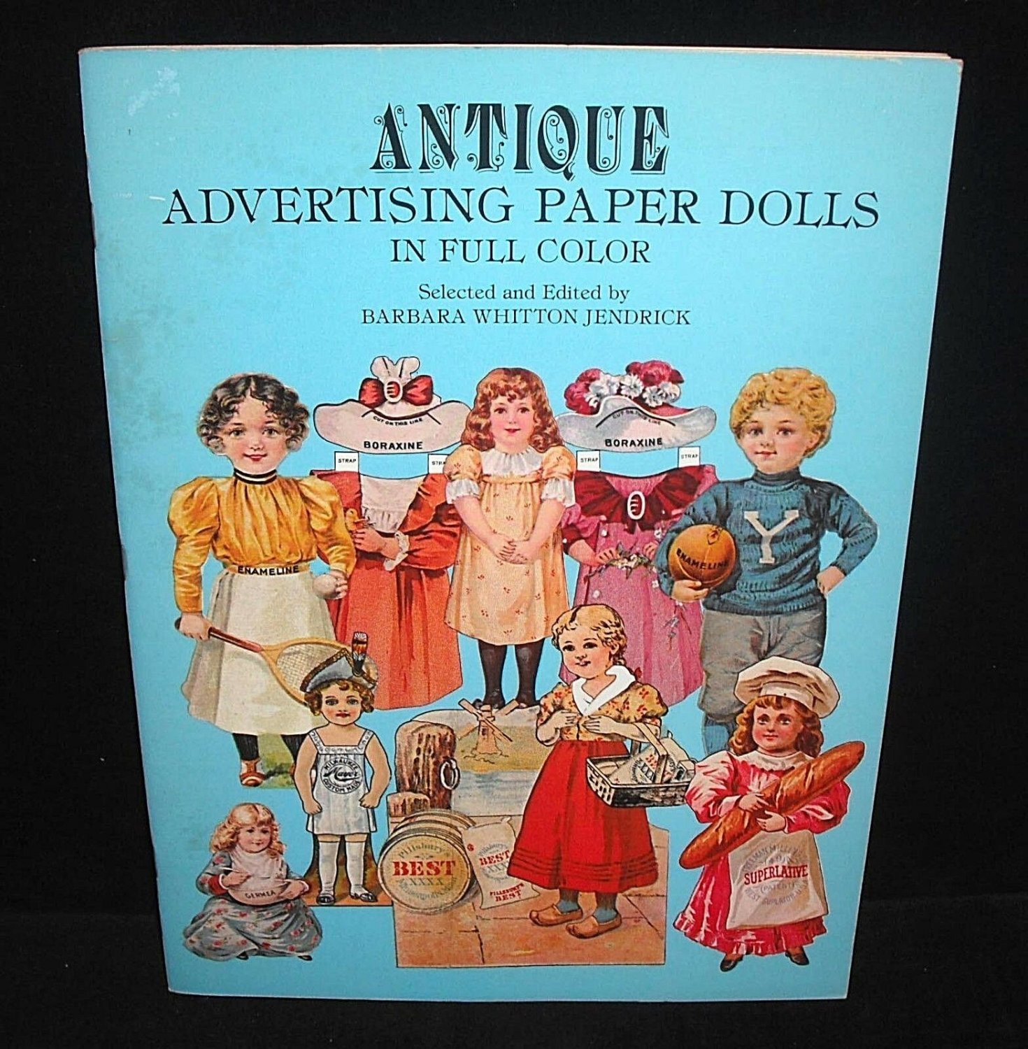 Antique Advertising Paper Dolls Barbara W Jendrick 1981 Full Color ...