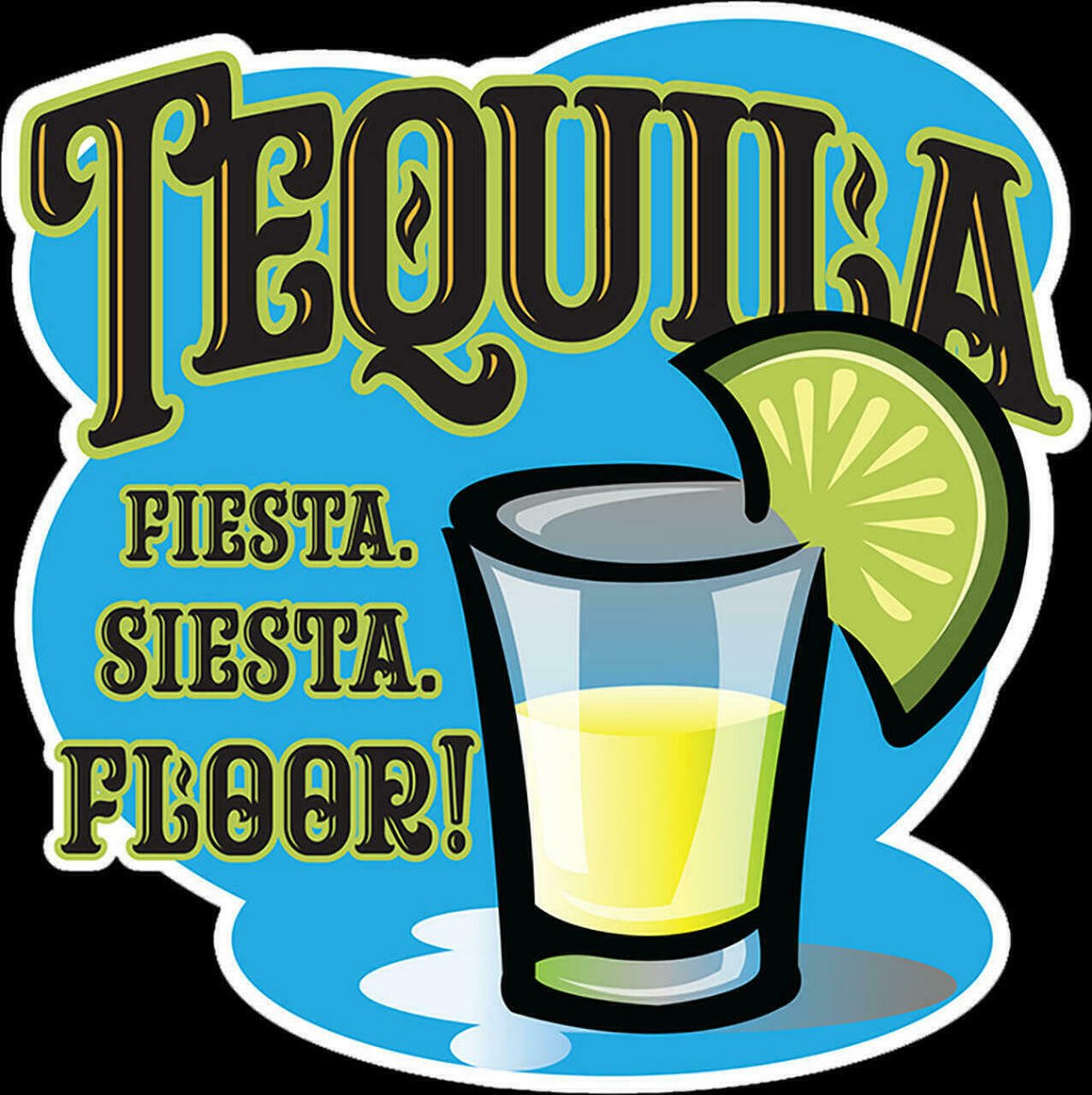 Tequila Fiesta Color Vinyl Decal Sticker Waterproof
