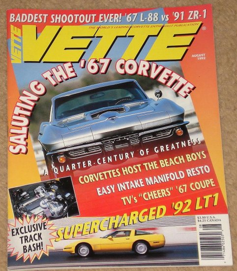 Vette Magazine - Leading Chevy Corvette Publication August 1992 1967 ...
