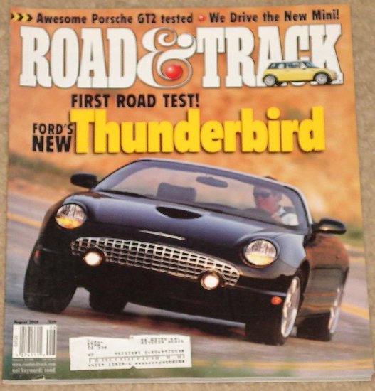 Road & Track magazine August 2001, New Ford Thunderbird, Porsche GT2 ...