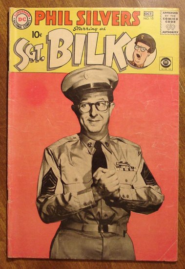 Sgt. Bilko #15 (1959) comic book - DC Comics, Sergeant, Phil Silvers ...