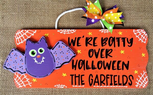 Personalize Batty Over Halloween Bat Sign Wall Door Plaque Hanger Fall ...
