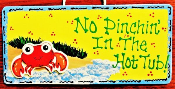Hot Tub Sign No Pinchin Crab Tropical Deck Pool Tiki Bar Wall Art ...
