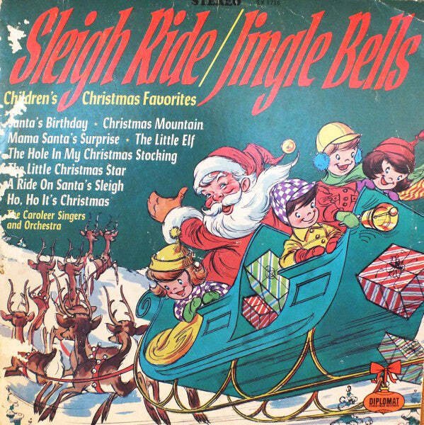 The Caroleers And The Peter Pan Orchestra - Sleigh Ride / Jingle Bells