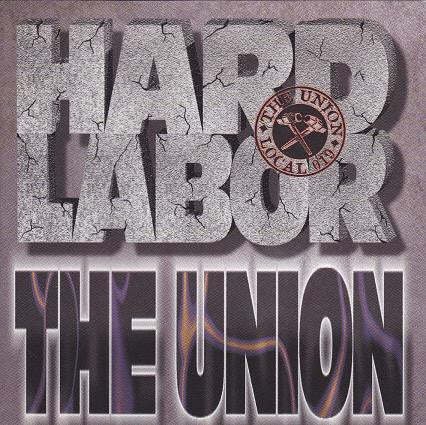 The Union (3) - Hard Labor