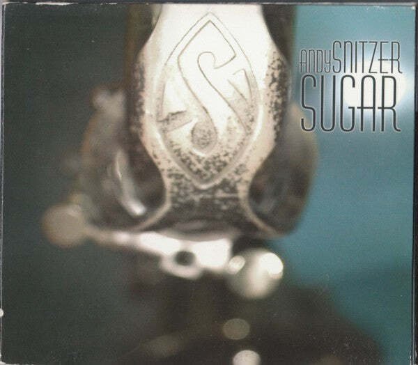 Andy Snitzer - Sugar (CD)