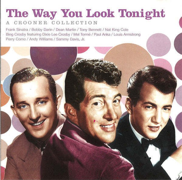 Various - The Way You Look Tonight: A Crooner Collection (CD)