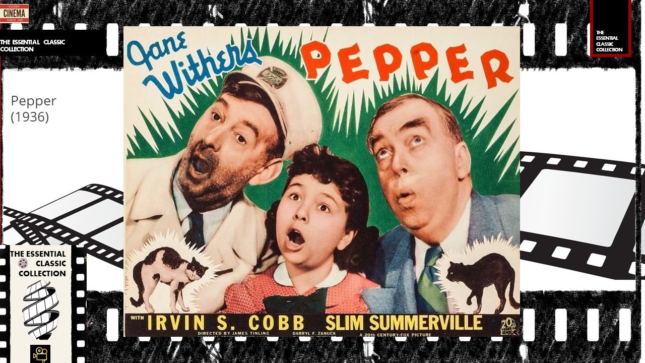 Pepper (1936) DVD Stars: Jane Withers, Irvin S. Cobb, Slim Summerville