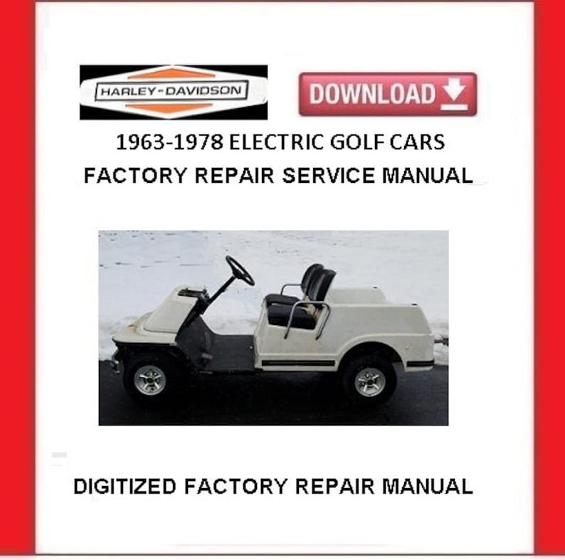 1963-1978 HARLEY-DAVIDSON Electric Golf Cart Service Repair Manual pdf ...
