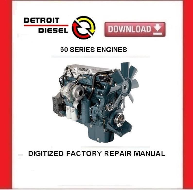 DETROIT DIESEL 60 SERIES Engines Factory Service Repair Manual pdf Download