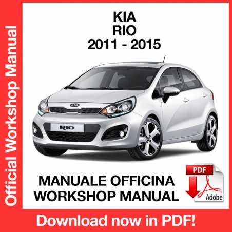 WORKSHOP MANUAL SERVICE REPAIR KIA RIO (2011-2015) (EN)
