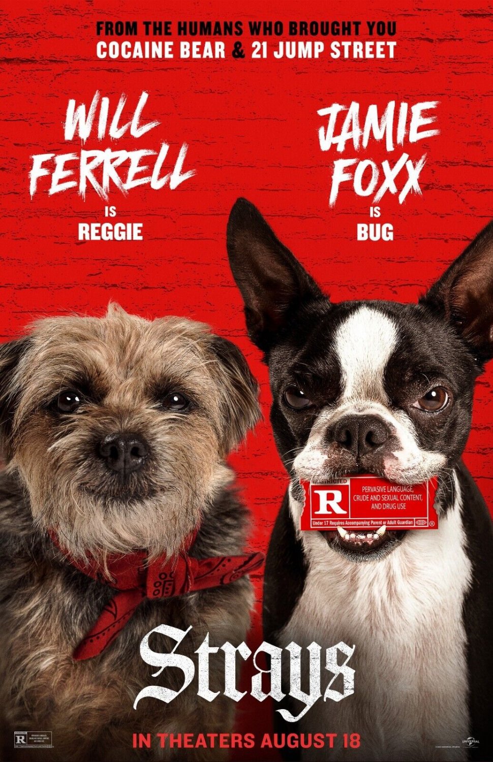 Strays Movie Poster 2023 - Will Ferrell Jamie Foxx - 11x17 Inches | NEW USA