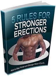 5 Rules For Stronger Erections