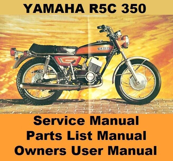 YAMAHA R5 350 RD350 R5C Owners Workshop Service Repair Parts Manual PDF Files