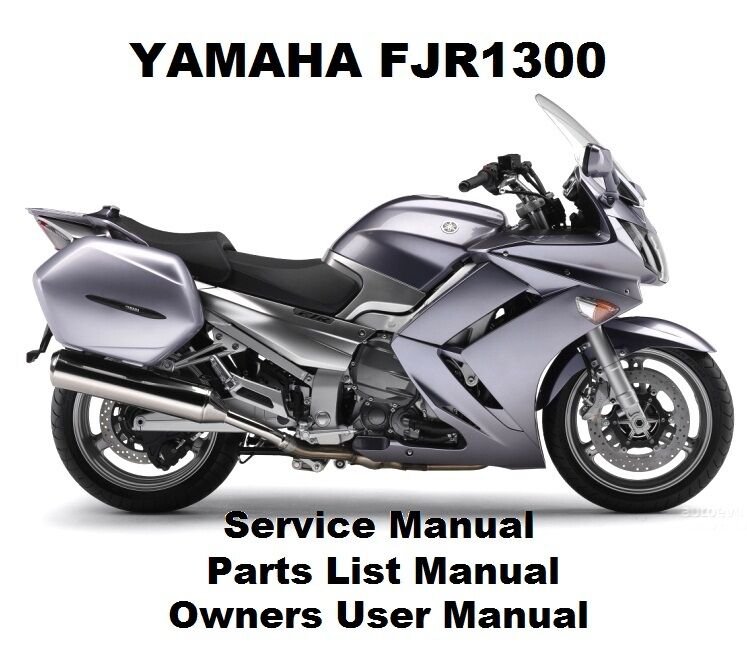 YAMAHA FJR1300 Owners Workshop Service Repair Parts List Manual PDF ...