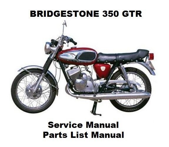 BRIDGESTONE 350 GTR Service Repair & Parts List Workshop Manual PDF ...