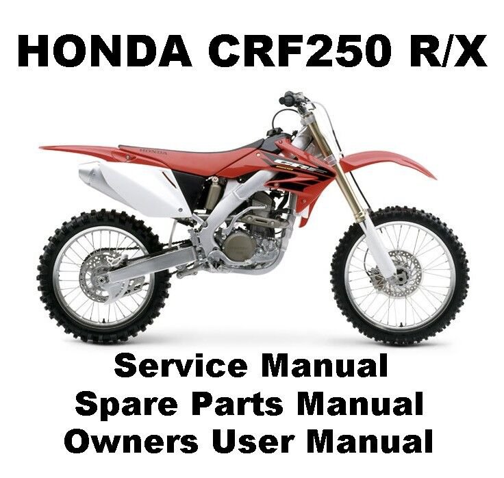 HONDA CRF250 CRF 250 MX Owners Workshop Service Repair Parts Manual in ...