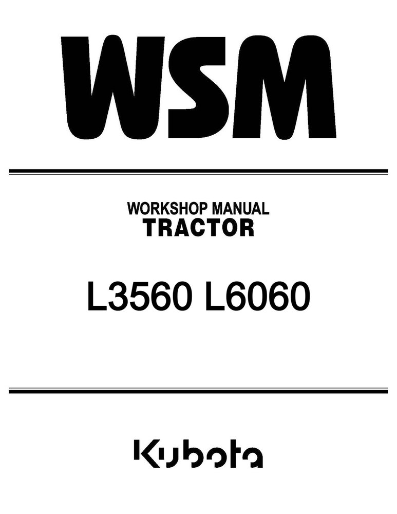 Kubota L3560 L6060 Tractor Service Repair Manual