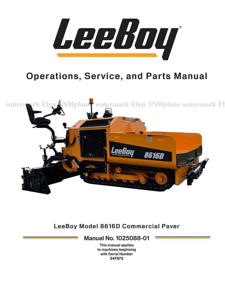 LeeBoy 8616D Conveyor Paver Service Parts Repair Manual 1025088-01