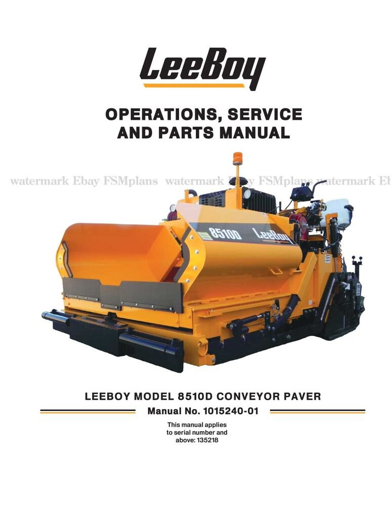 LeeBoy 8510D Conveyor Paver Operations Service Parts Repair Manual ...