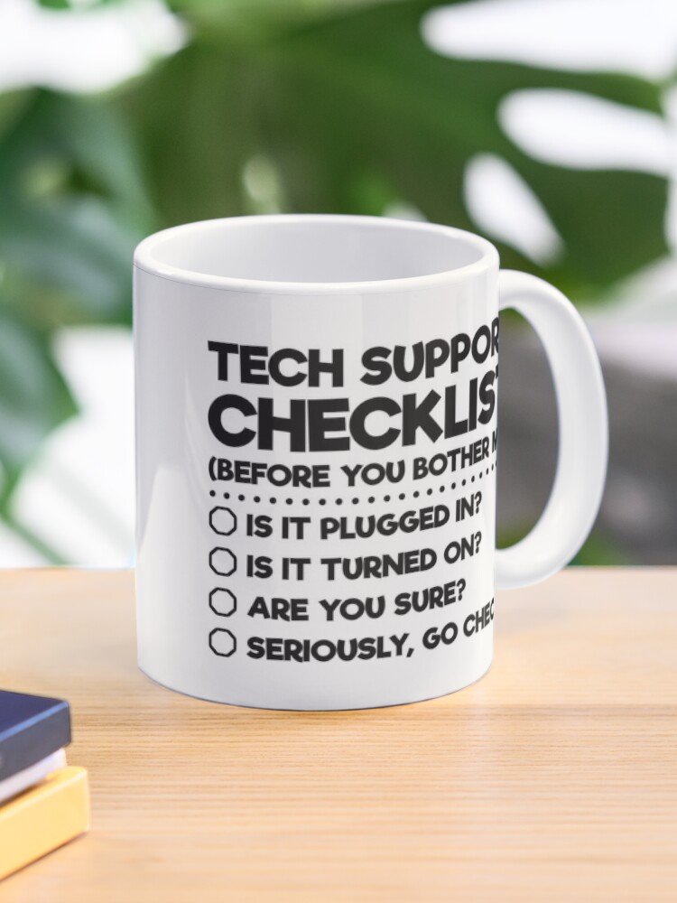 Tech Support Checklist Coffee Mug