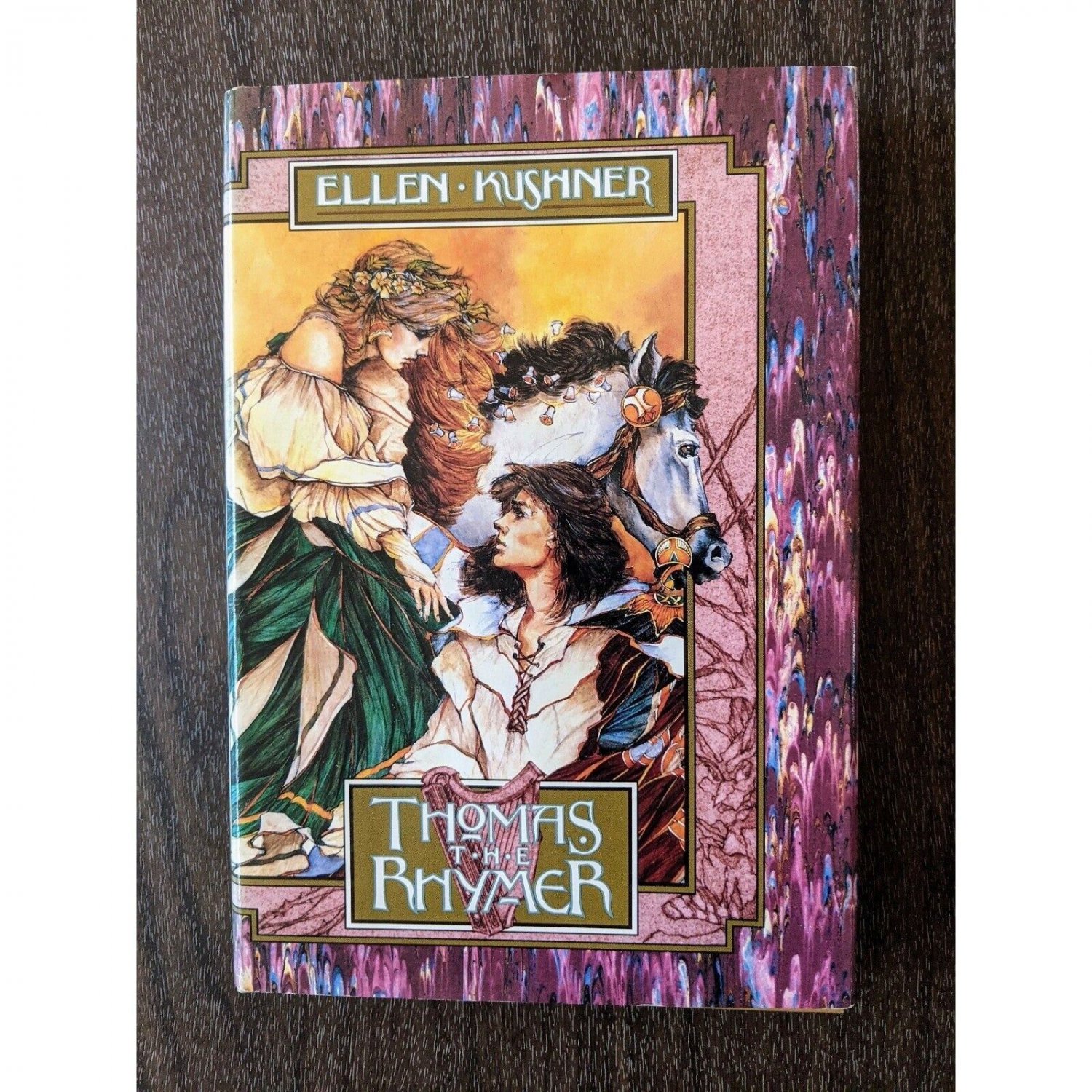 Thomas The Rhymer by Ellen Kushner Book