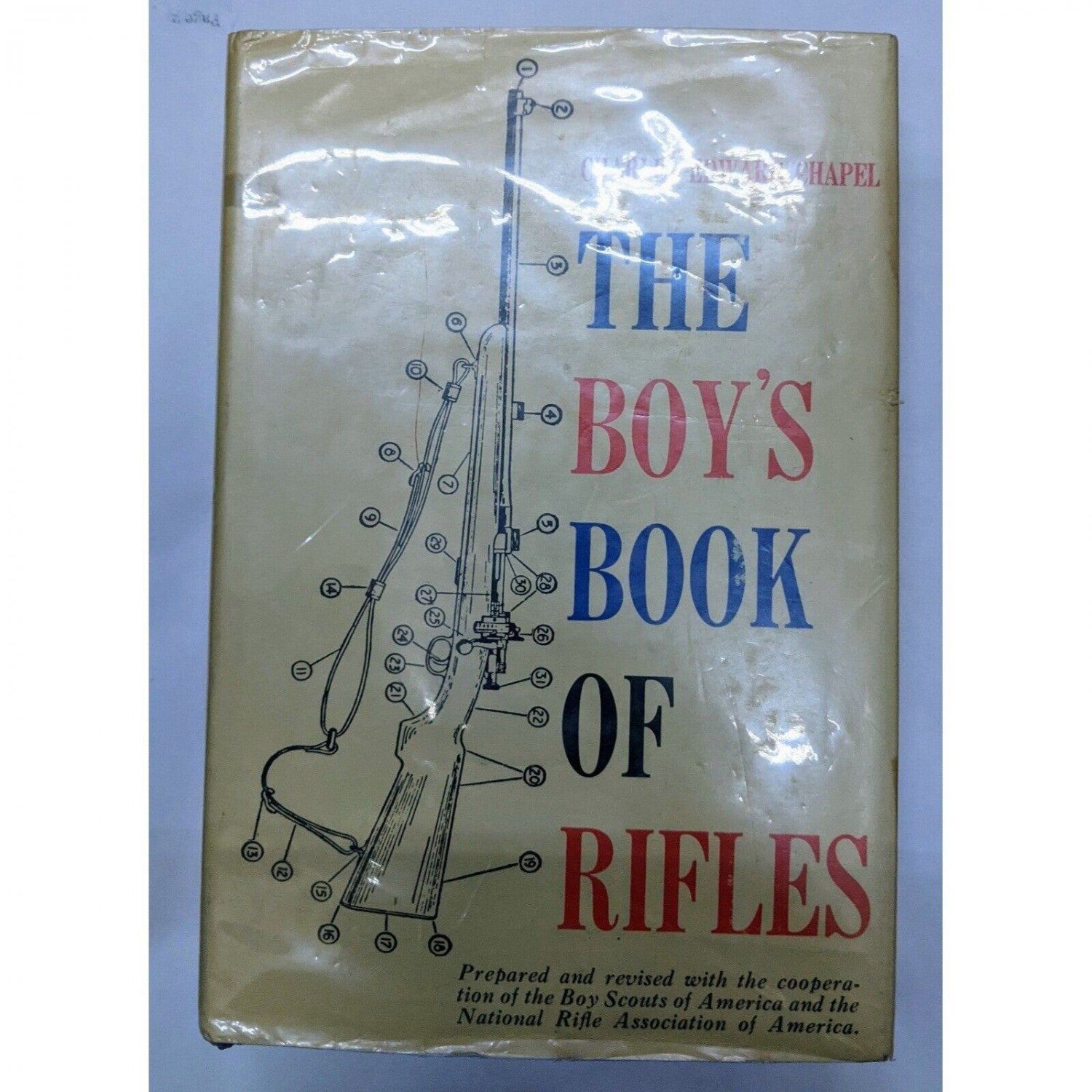 The Boy's Book of Rifles by Charles Edward Chapel Antique Book
