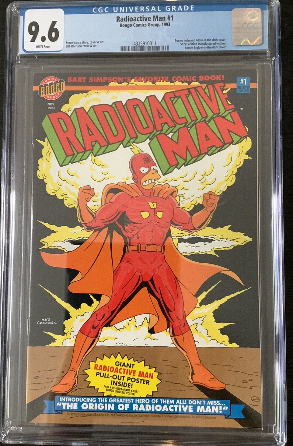 Radioactive Man #1 CGC 9.6 Bongo 1993 Comic Book GID Cover W/ Poster