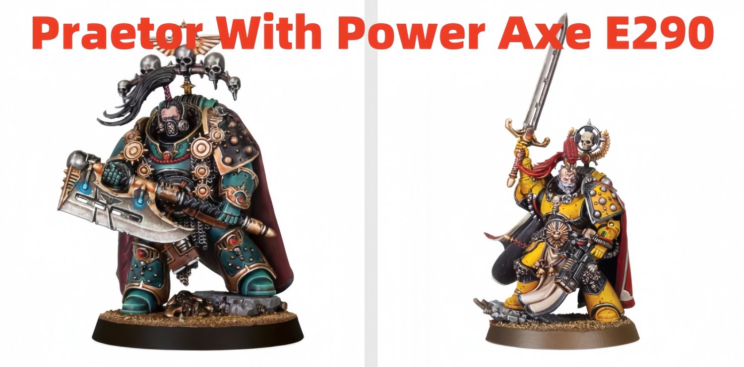 Praetor With Power Axe E290