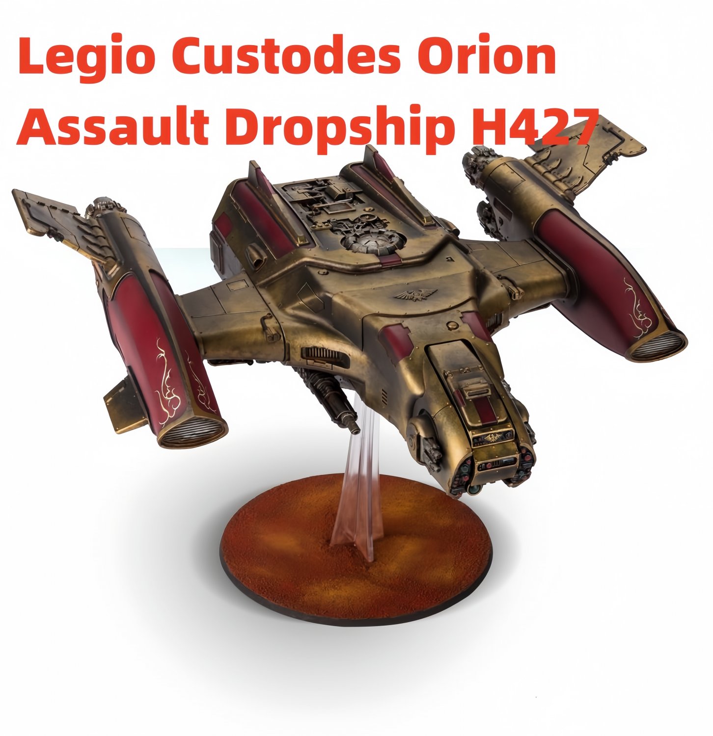Legio Custodes Orion Assault Dropship H427