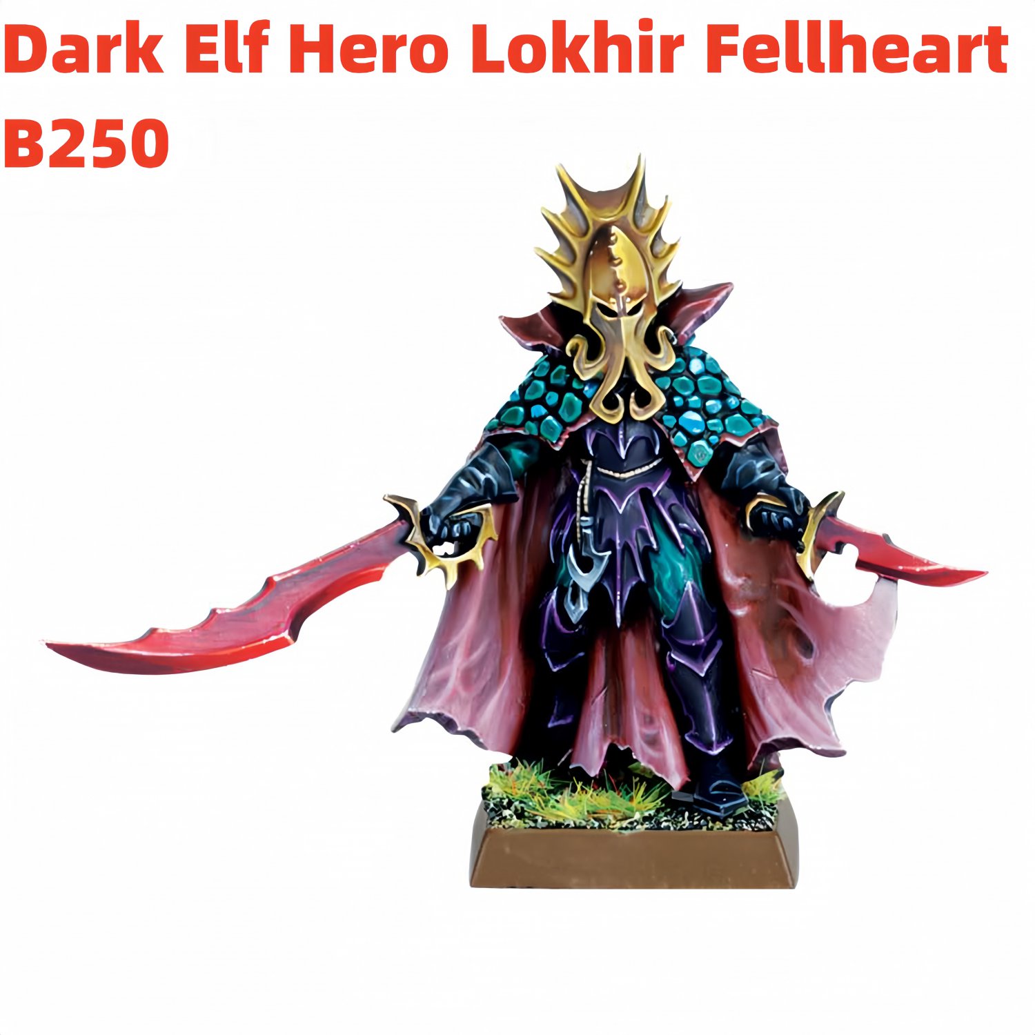 Dark Elf Hero Lokhir Fellheart B250