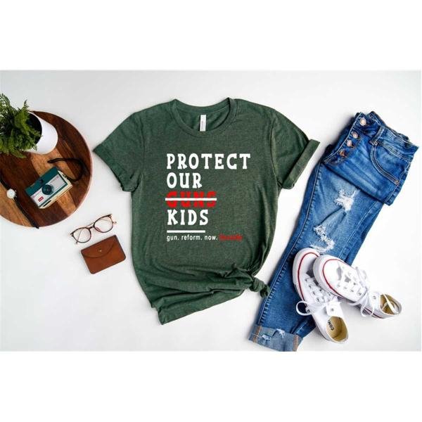 Protect Our Kids ShirtGun Control Now Protect Our ChildrenEnd Gun ...