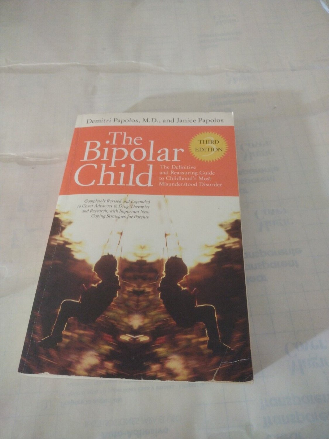 The Bipolar Child (Third Edition) : The Definitive and Reassuring Guide ...